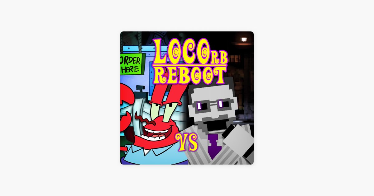 ‎William Afton vs. Mr. Krabs – Song by Dilly! – Apple Music