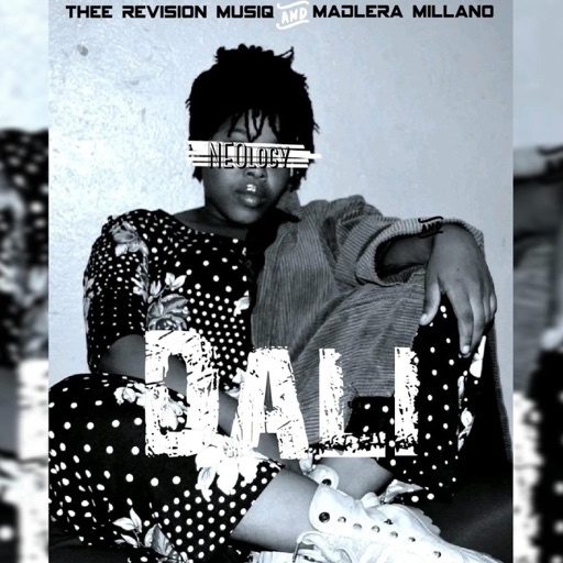 Dali (Lerato) by NEOlogy, Thee Revision Musiq & Madlera Millano