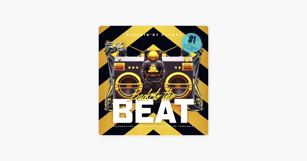 Back To The Beat, Pt. 1” álbum de Breakin' DJ Planet en Apple Music