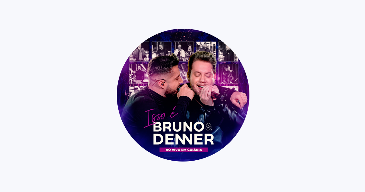 ‎Bruno \& Denner — Apple Music
