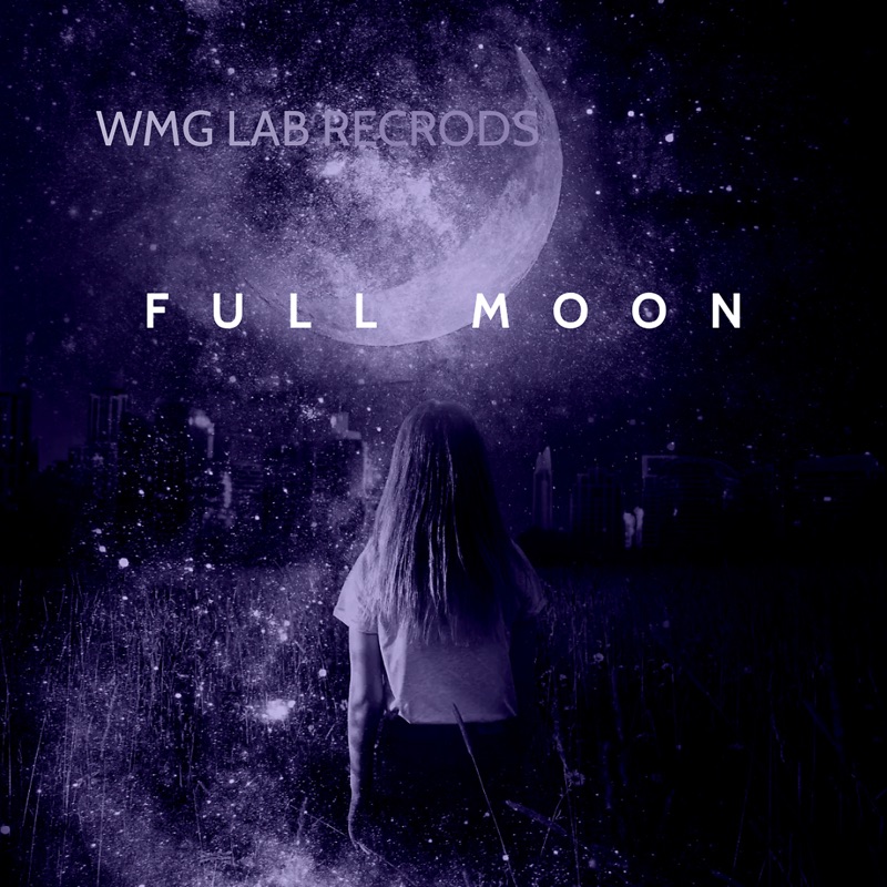 Full Moon - WMG Lab Records: Song Lyrics, Music Videos & Concerts