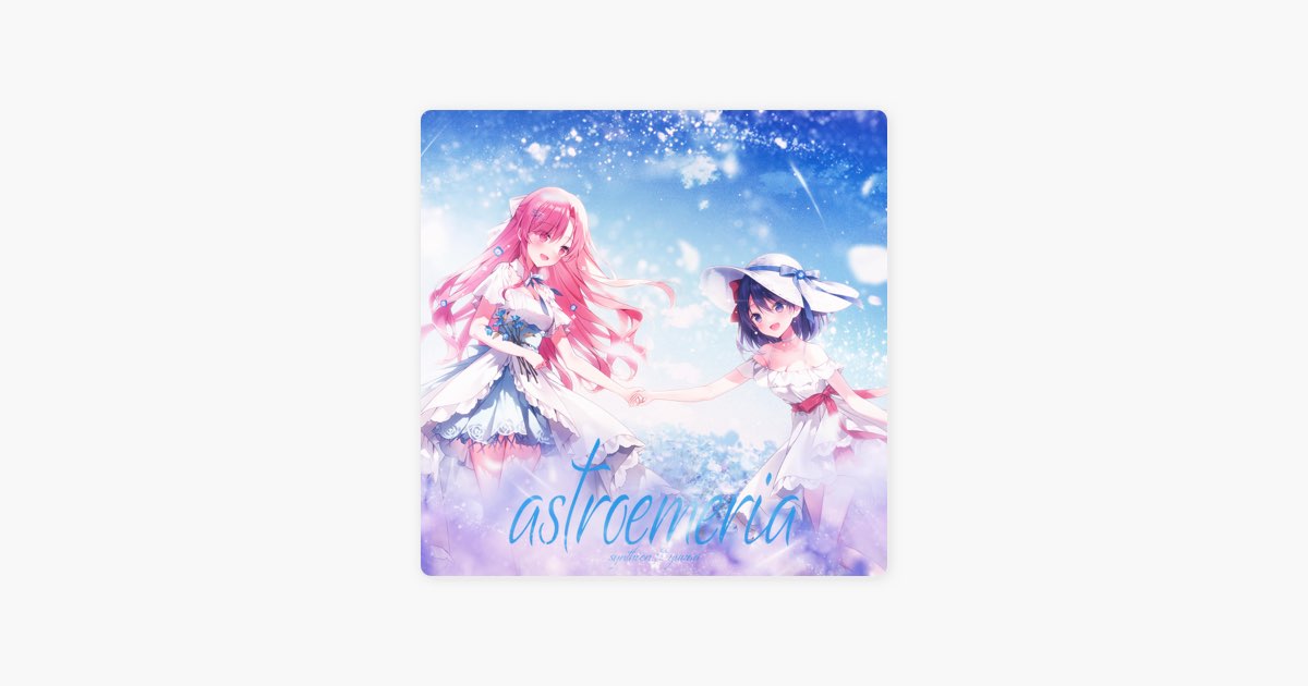‎Astroemeria - Single - Album by Yuuna Nini & Synthion - Apple Music
