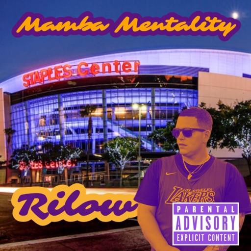 Mamba Mentality by Rilow