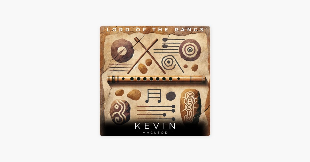 ‎Lord of the Rangs - Song by Kevin MacLeod - Apple Music