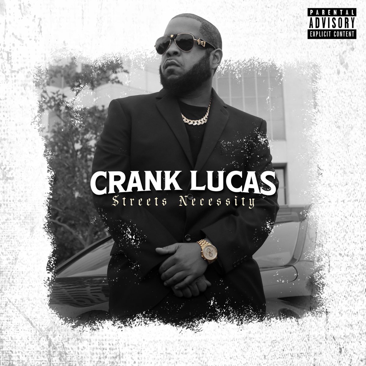 ‎Streets Necessity - Album by Crank Lucas - Apple Music