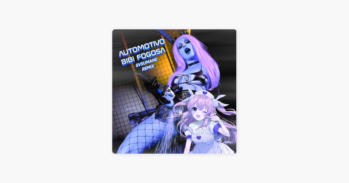 Automotivo Bibi Fogosa (Phonk) - Música de SVSUMANE - Apple Music Automotivo Bibi Fogosa (Phonk) - Música de SVSUMANE - Apple Music