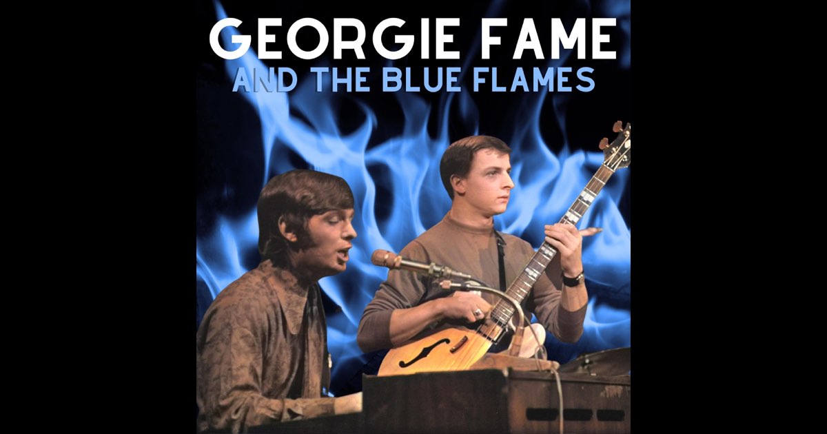 ‎Georgie Fame & the Blue Flames - Album by Georgie Fame & The Blue ...