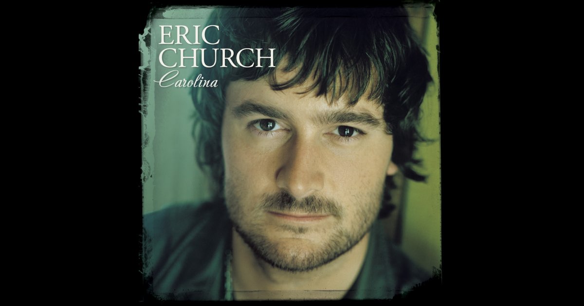 ‎Carolina - Album by Eric Church - Apple Music