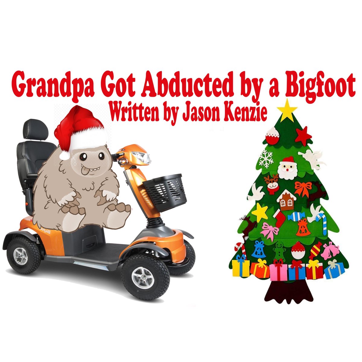 ‎Grandpa Got Abducted by a Bigfoot (Special Version) [Special Version ...
