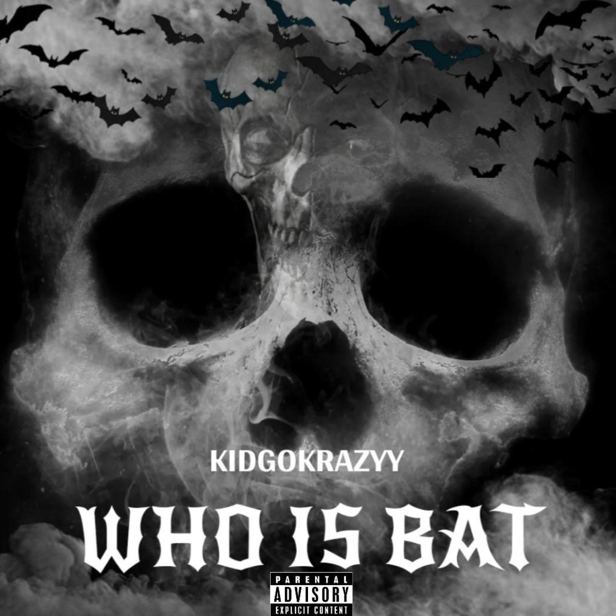 ‎Who Is Bat - Album by KIdgokrazyy - Apple Music