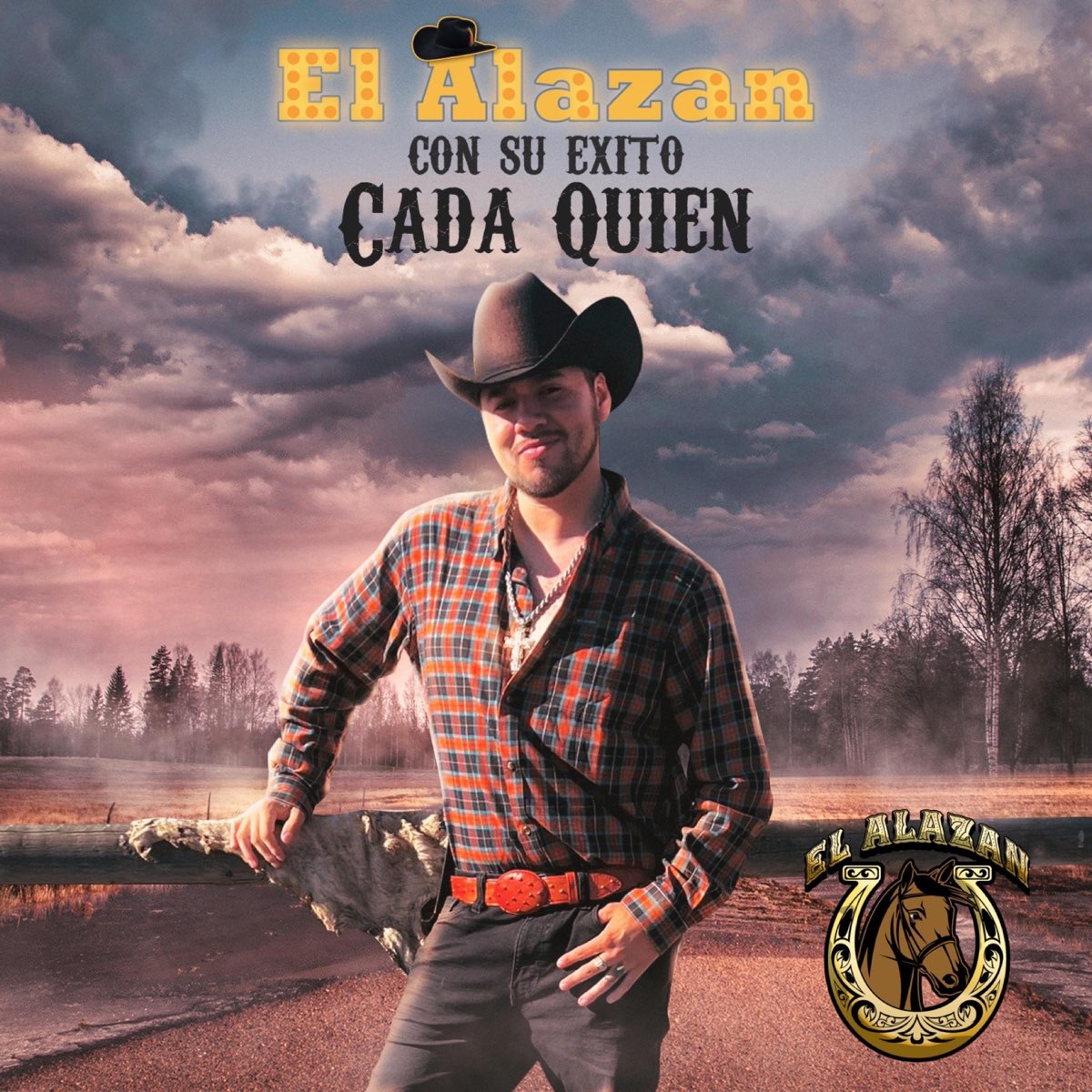 ‎Cada Quien - Single - Album by El Alazan - Apple Music