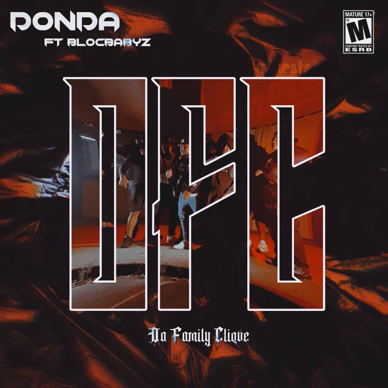 DFC - DONDA & BLOCBABYZ: Song Lyrics, Music Videos & Concerts