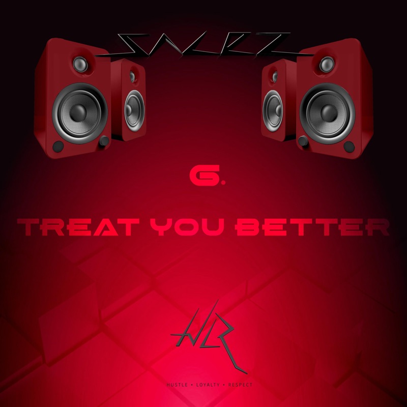 6.Treat You Better - Salez: Song Lyrics, Music Videos & Concerts