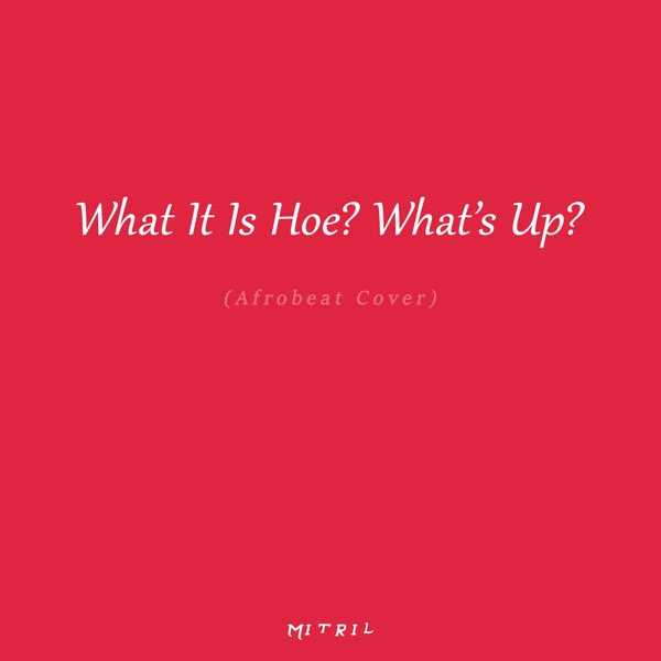 What it is hoe whats up store