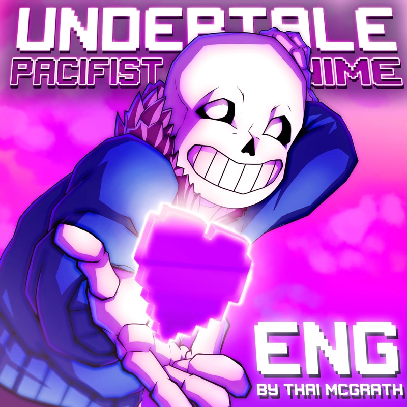 Undertale Anime Opening: Pacifist Route (English TV Size Version ...