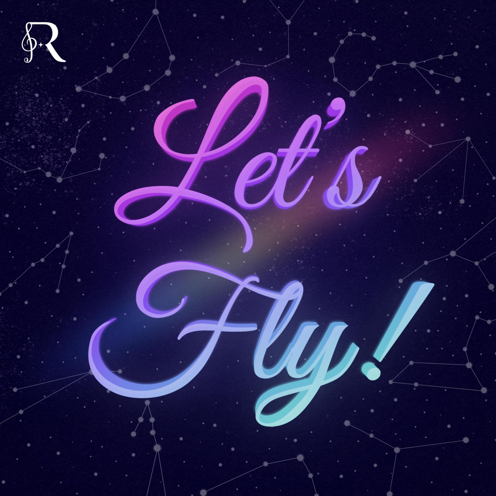 Reinaeiry – Let's Fly! Lyrics | Genius Lyrics