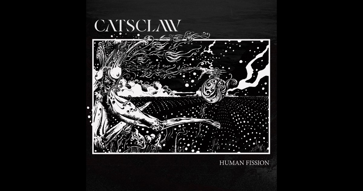 Human Fission - EP” álbum de Catsclaw en Apple Music