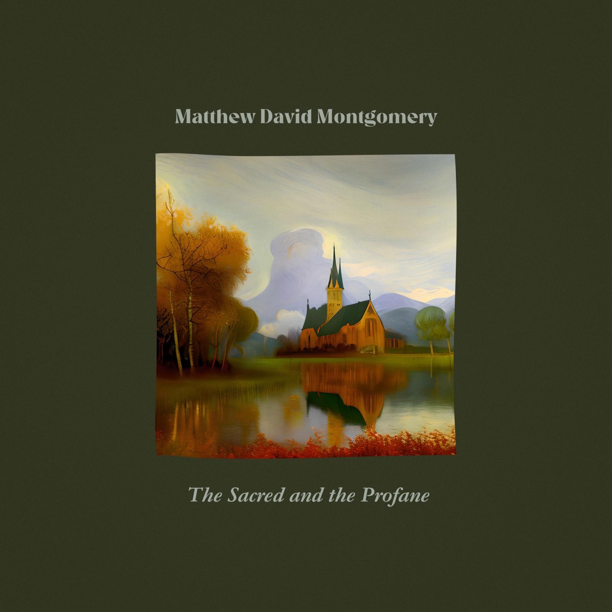 ‎The Sacred and the Profane - Album by Matthew David Montgomery - Apple ...