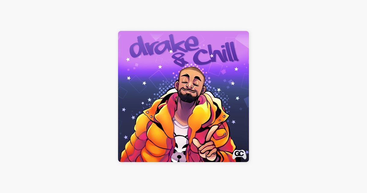 ‎Drake & Chill - Album by Rifti Beats & GameChops - Apple Music