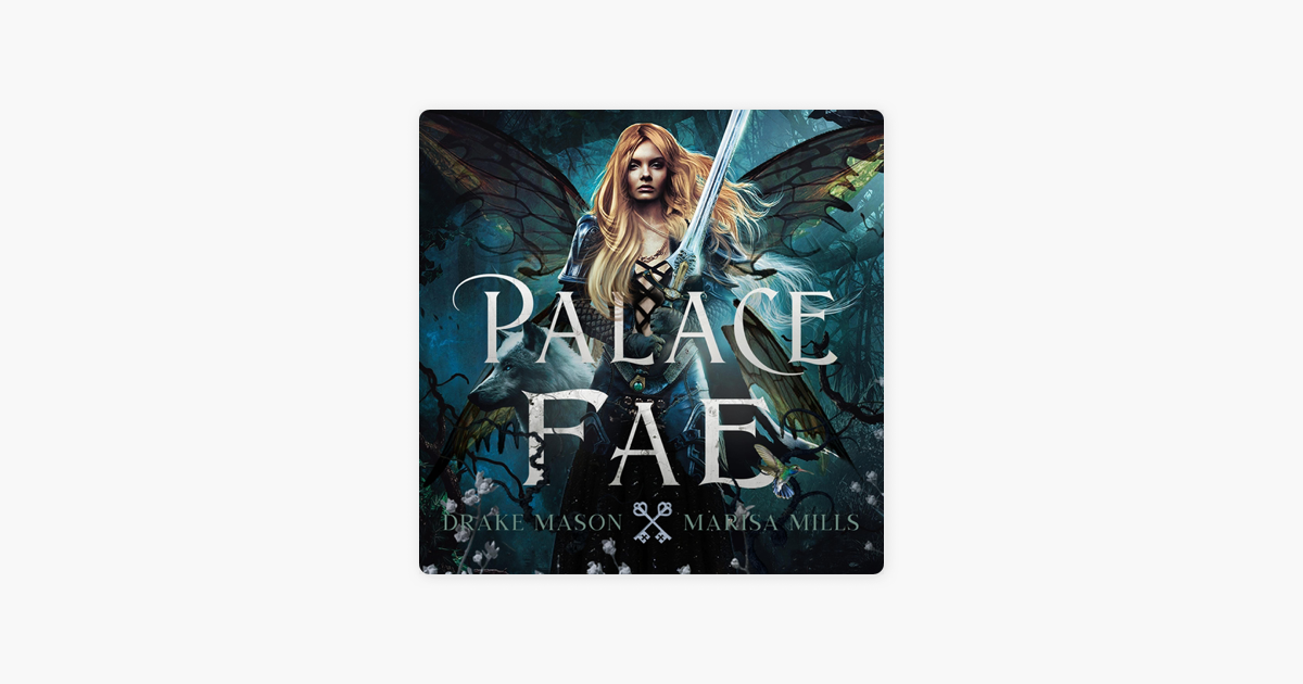 ‎Palace Fae: Supernatural Penitentiary, Book 2 (Unabridged) by Drake ...