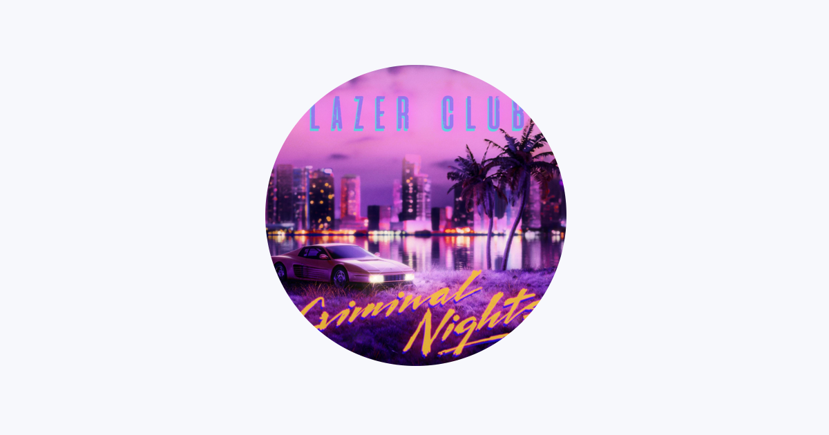 ‎Lazer Club - Apple Music