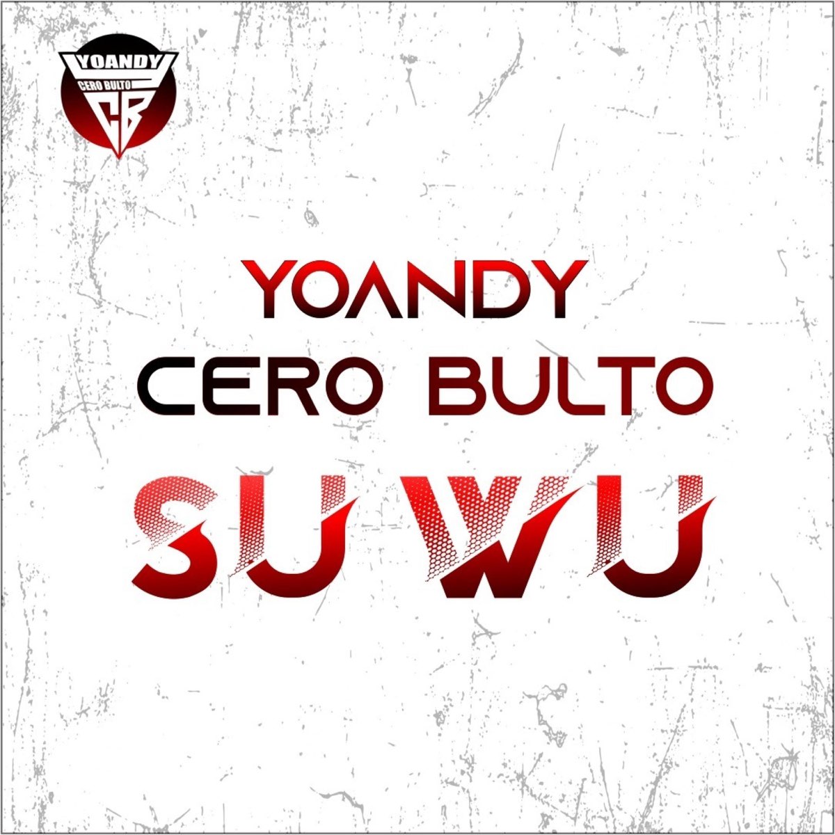 ‎Su Wu (Original Version) - Single - Album by Yoandy Cero Bulto - Apple ...