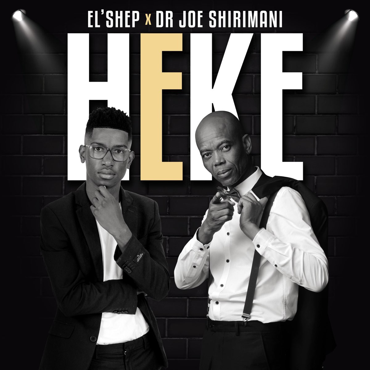 ‎Heke - Single - Album by EL'Shep & Dr Joe Shirimani - Apple Music