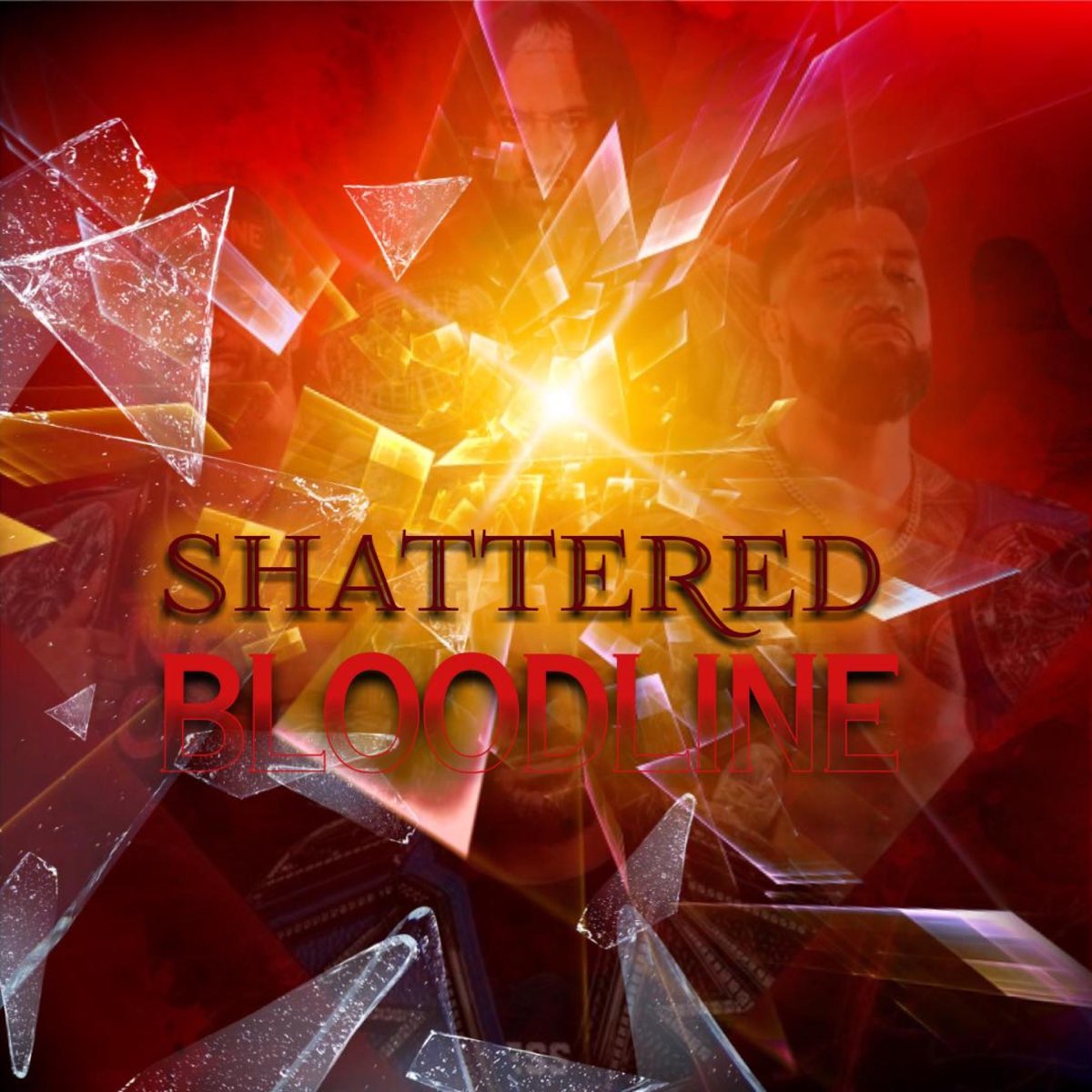 ‎Roman Reigns Shattered Bloodline Theme (Special Version) - Single ...