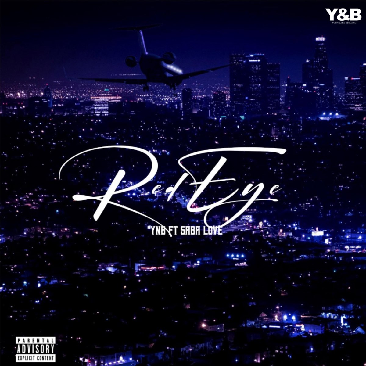 ‎RedEye (feat. Saba Love) - Single - Album by YNB - Apple Music