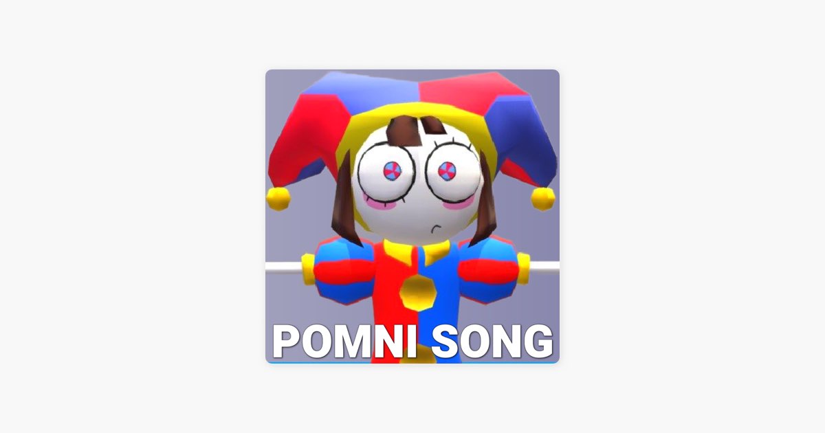 ‎The Pomni Song (The Amazing Digital Circus) - Song by BENJIxScarlett ...