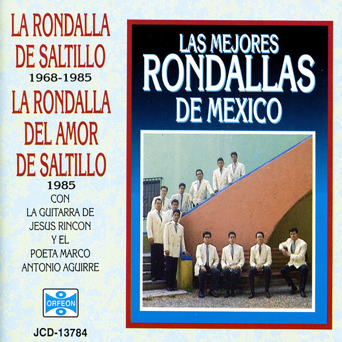 Las Mejores Rondallas De México” álbum De La Rondalla Del Amor De Saltillo En Apple Music