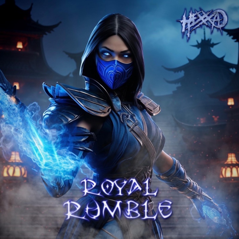 Royal Rumble - HEXXA: Song Lyrics, Music Videos & Concerts