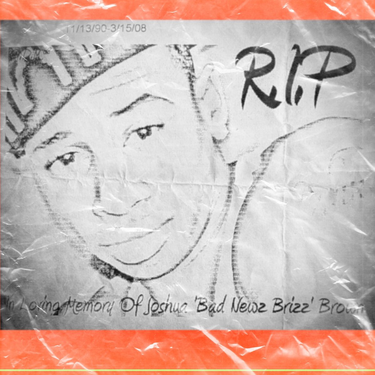 ‎Joshua Wayne Anthony Brown Forever in Our Hearts by Bad Newz Brizz on ...