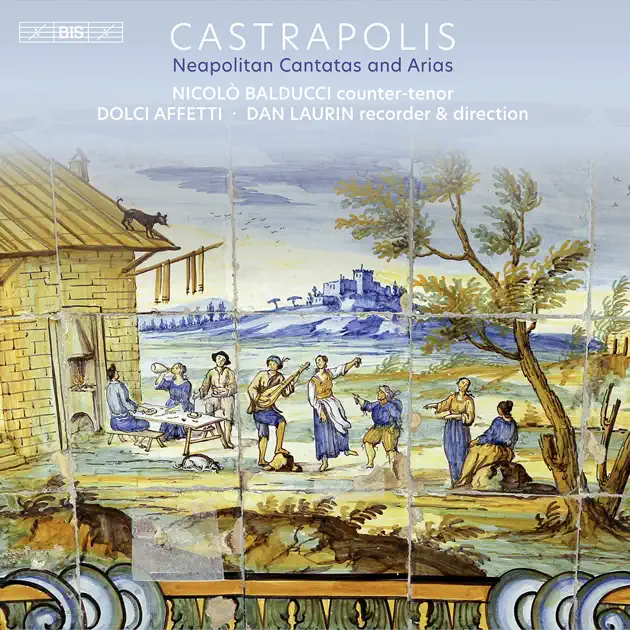 ‎Dolci Affetti的《Castrapolis: Neapolitan Cantatas and Arias》- Apple ...