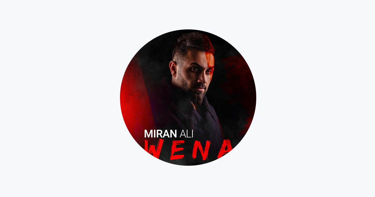 ‎Miran Ali – Apple Music