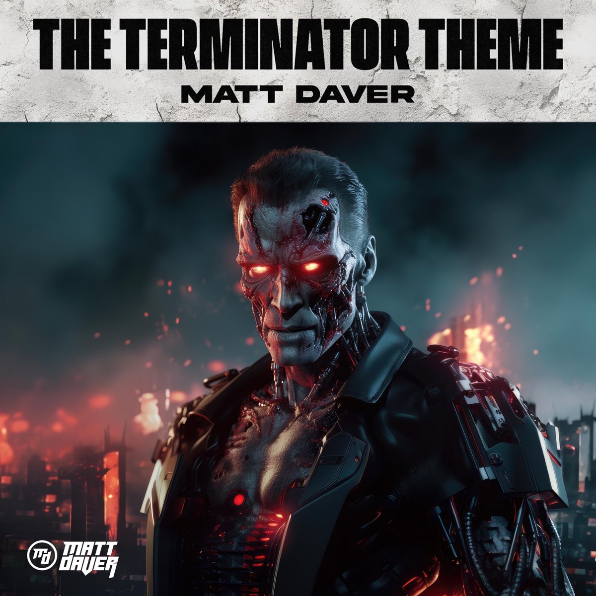 ‎The Terminator Theme - Single - Matt Daverのアルバム - Apple Music