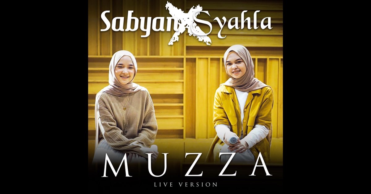 ‎Muzza (Live Version) - Single - Album by Sabyan & Syahla - Apple Music