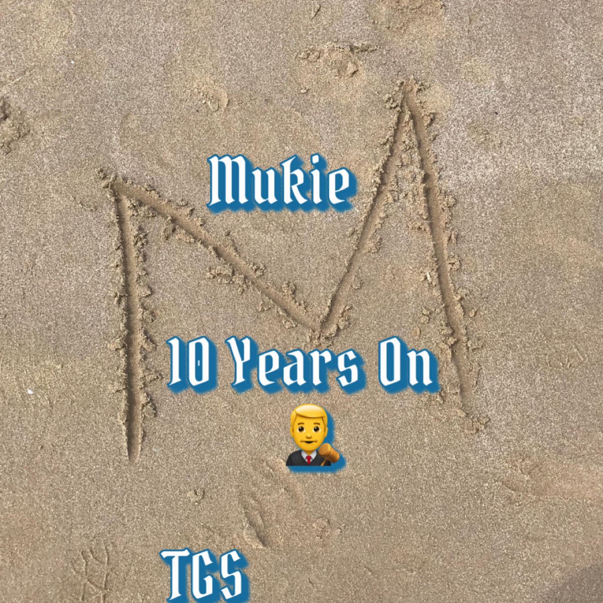 ‎10 Years On - Single by Mukie on Apple Music