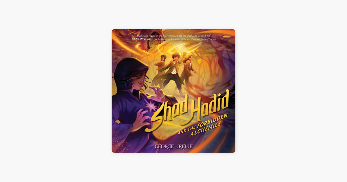 ‎Shad Hadid and the Forbidden Alchemies by George Jreije on Apple Books