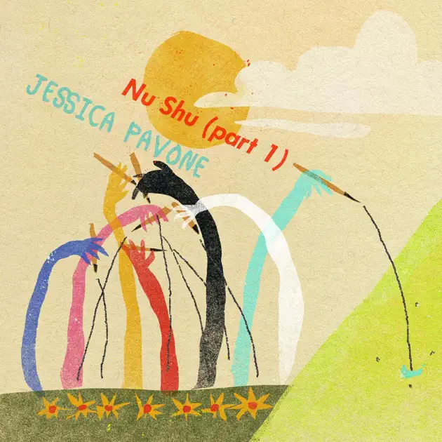 ‎Nu Shu, Pt. 1 - EP by Jessica Pavone — Apple Music Classical