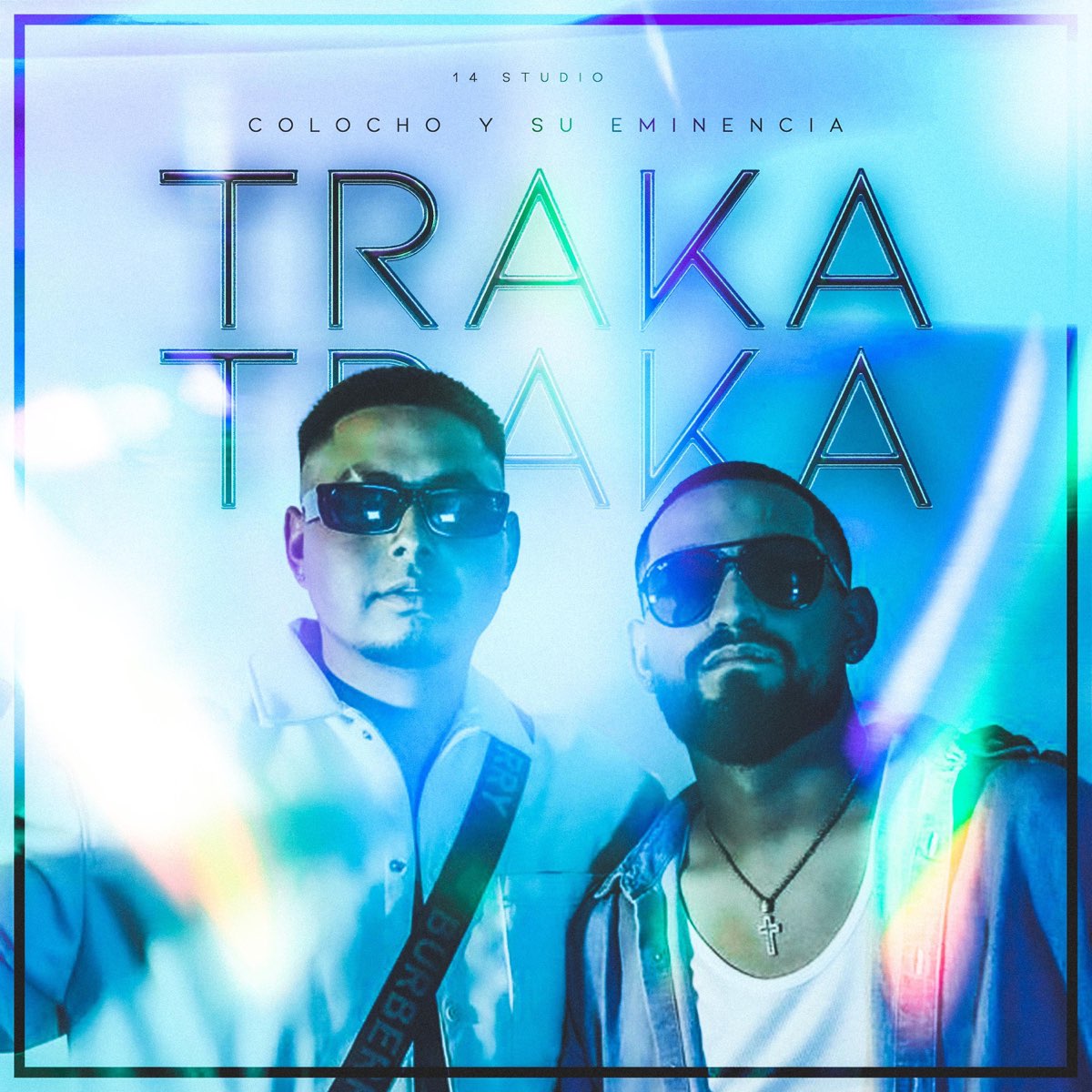 ‎TRAKA TRAKA - Single - Colocho y Su Eminenciaのアルバム - Apple Music