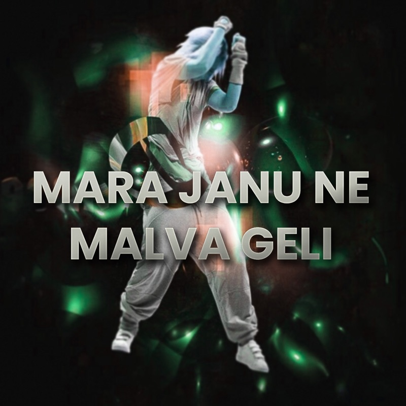 Mara Janu Ne Malva Geli (feat. Dj Anant Chitali) - Smit Patel & Kunjal ...