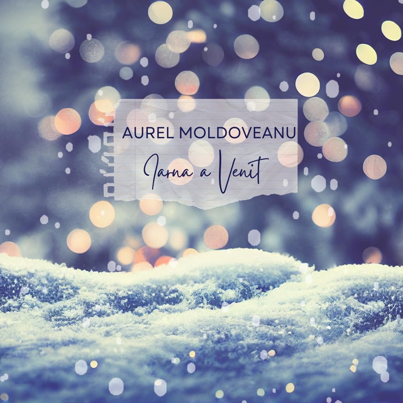 Iarna a Venit - Aurel Moldoveanu: Song Lyrics, Music Videos & Concerts