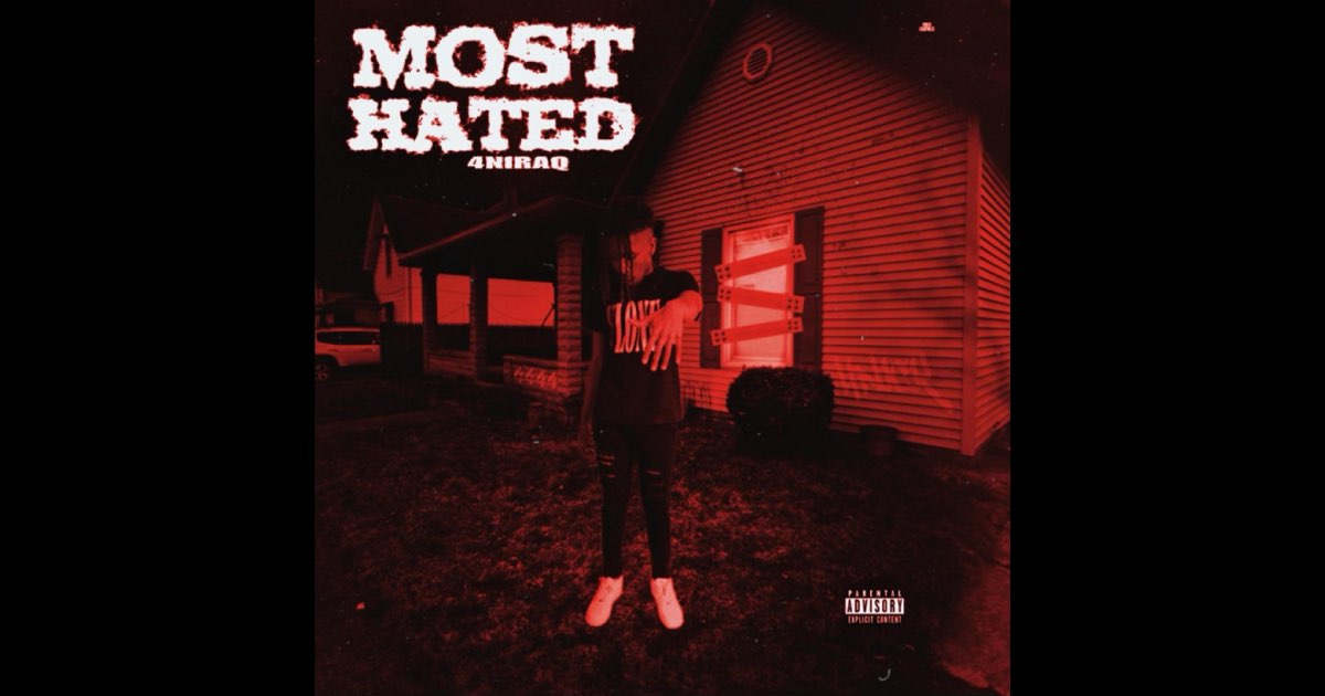 ‎Most Hated - Album by 4N Iraq - Apple Music