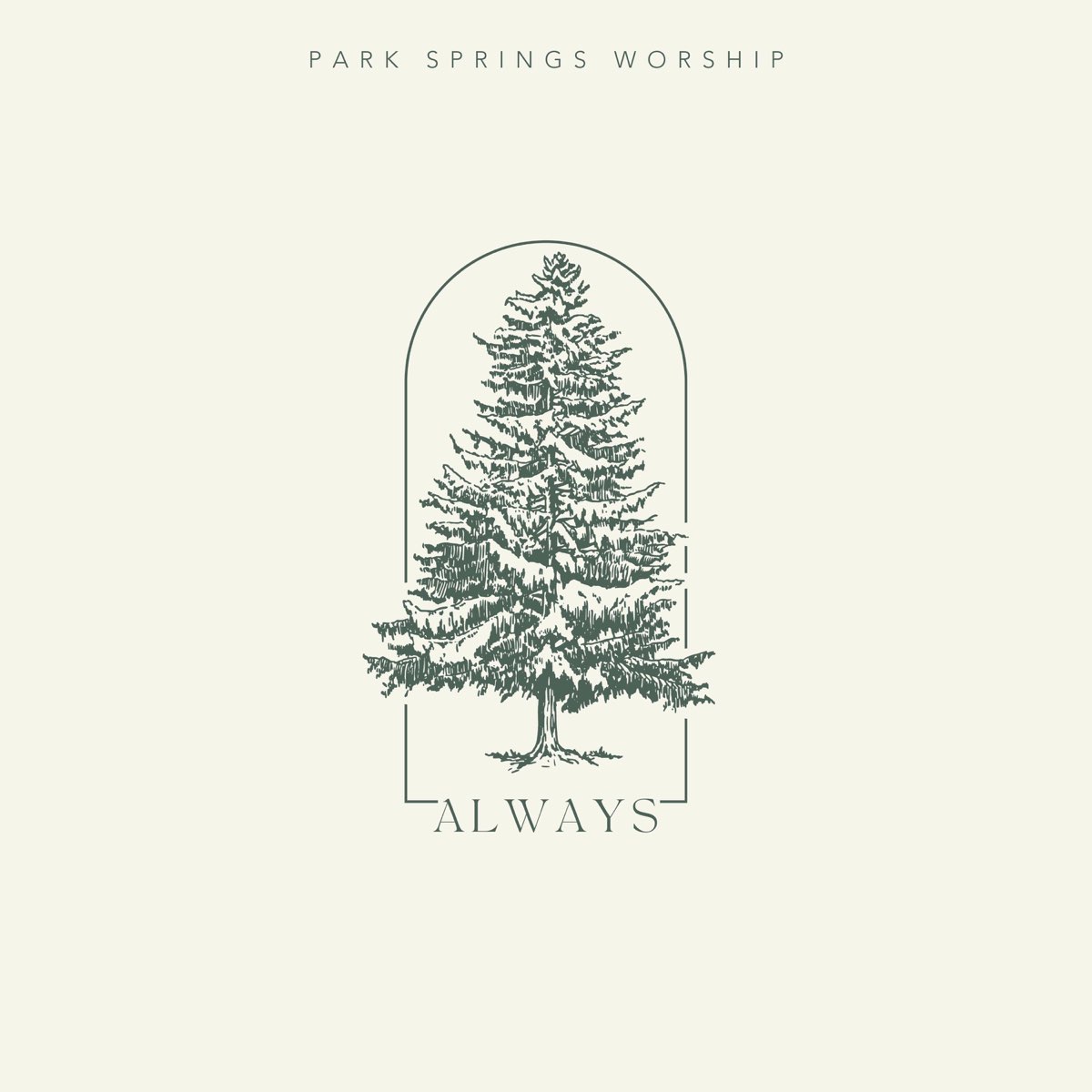 ‎Always - Album by Park Springs Worship - Apple Music