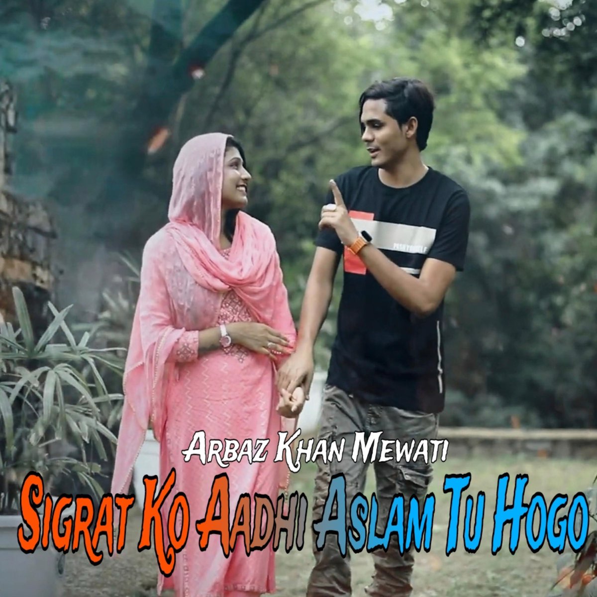 ‎Sigrat Ko Aadhi Aslam Tu Hogo - EP - Album by Arbaz Khan Mewati ...