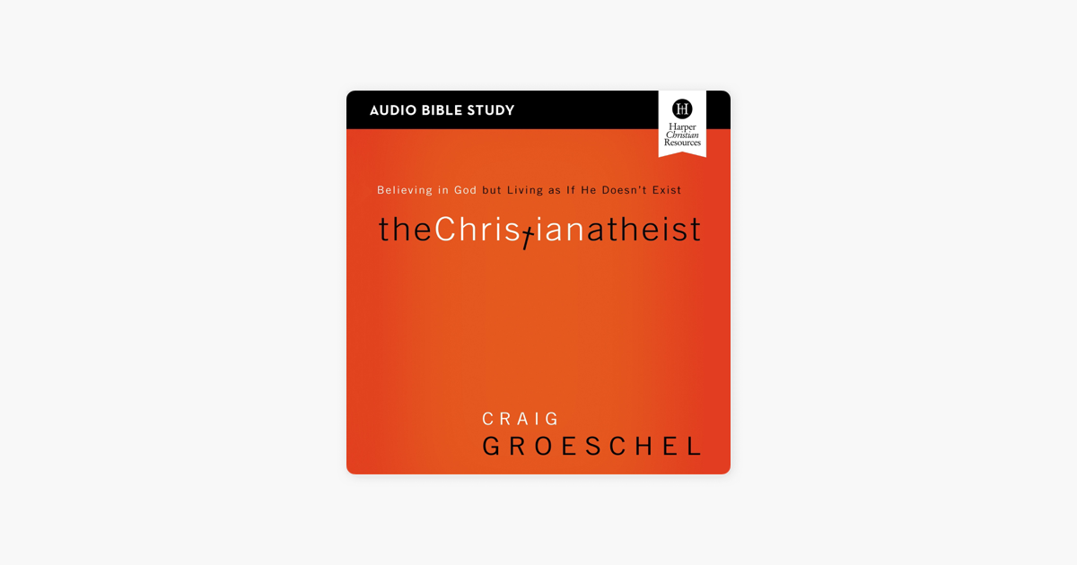 The Christian Atheist: Audio Bible Studies on Apple Books The Christian Atheist: Audio Bible Studies on Apple Books