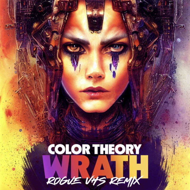 Wrath (Rogue VHS Remix) - Color Theory: Song Lyrics, Music Videos ...