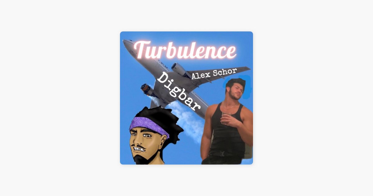 ‎Turbulence Anthem - Single - Album by DigBar & Alex Schor - Apple Music
