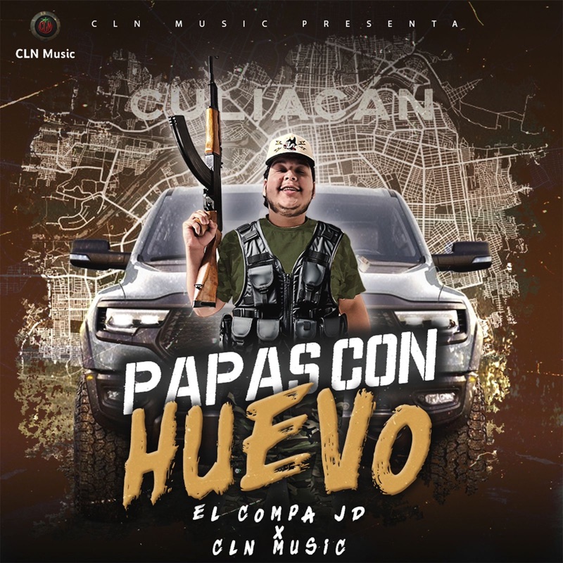 Papas Con Huevo - El Compa JD & cln music: Song Lyrics, Music Videos ...